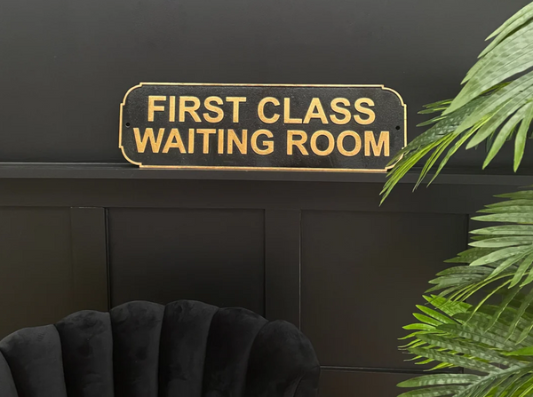 "First Class Waiting Room" Sign - Copper & Plush
